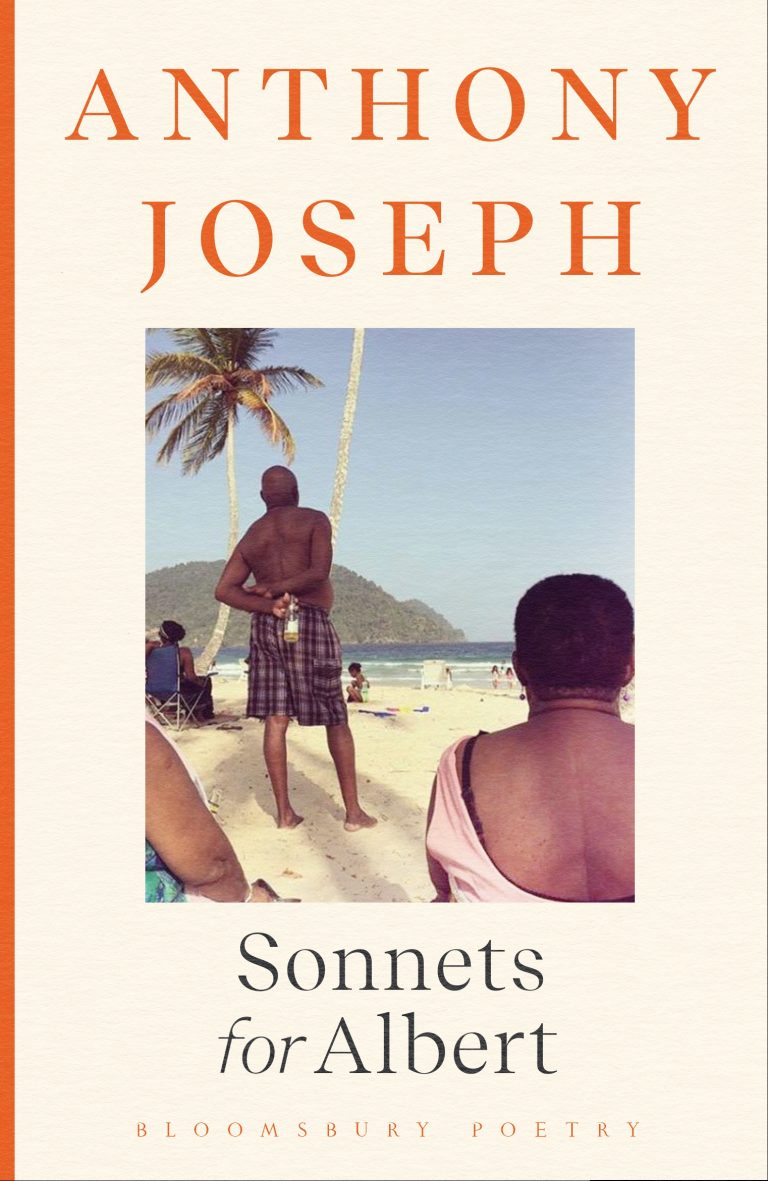 Book Review: 'Sonnets for Albert' by Anthony Joseph - UEA Live